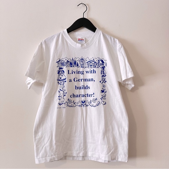 Vintage | Tops | Vintage 9s Living With A German Builds Character Tee ...